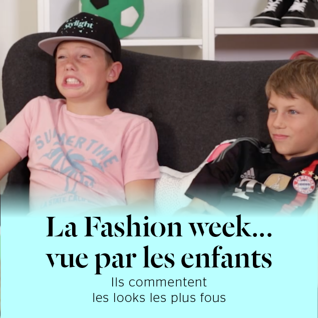 Video: les Fashion Weeks…. vues par les enfants